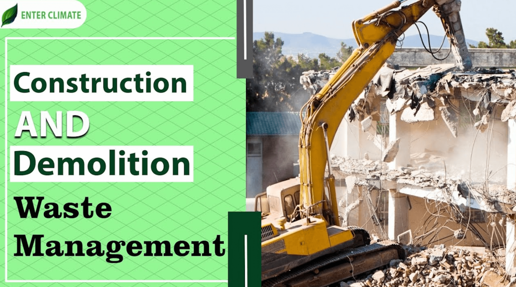 Construction and Demolition Waste Management in London